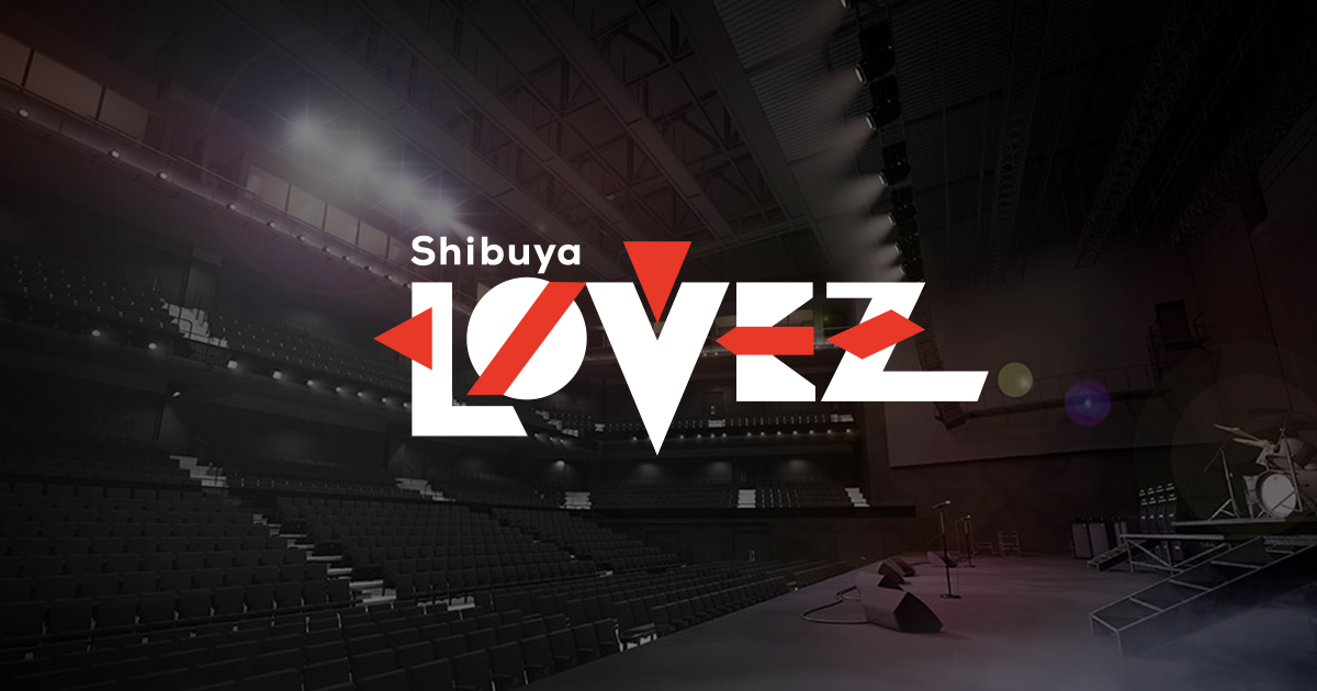 Shibuya LOVEZ